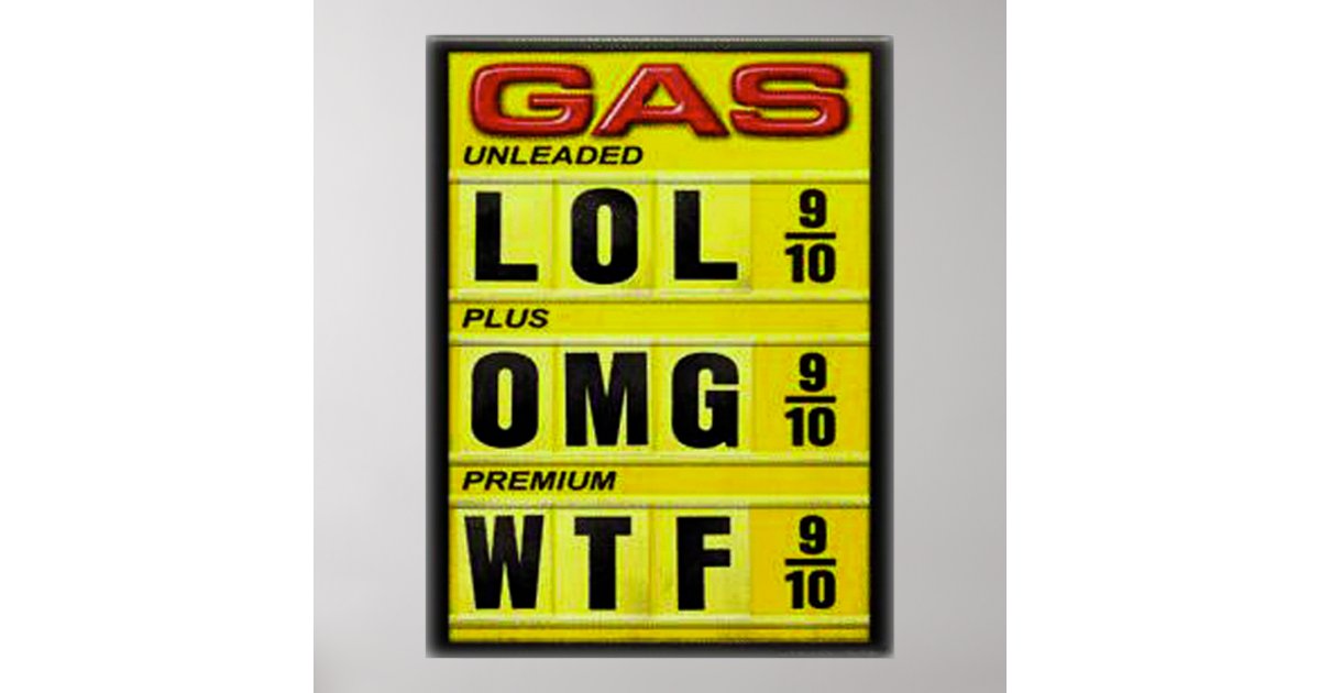 Funny Gas Price sign | Zazzle
