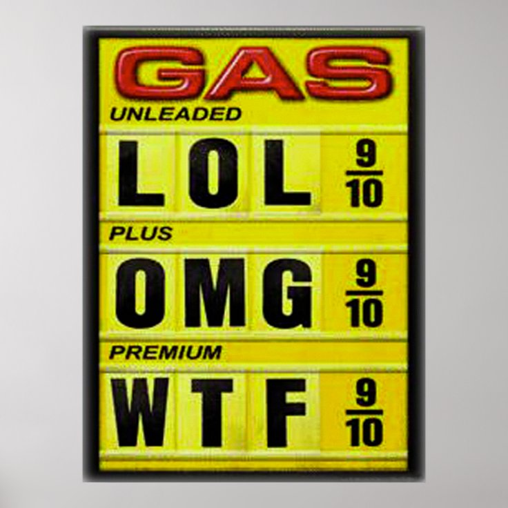 Funny Gas Price sign | Zazzle