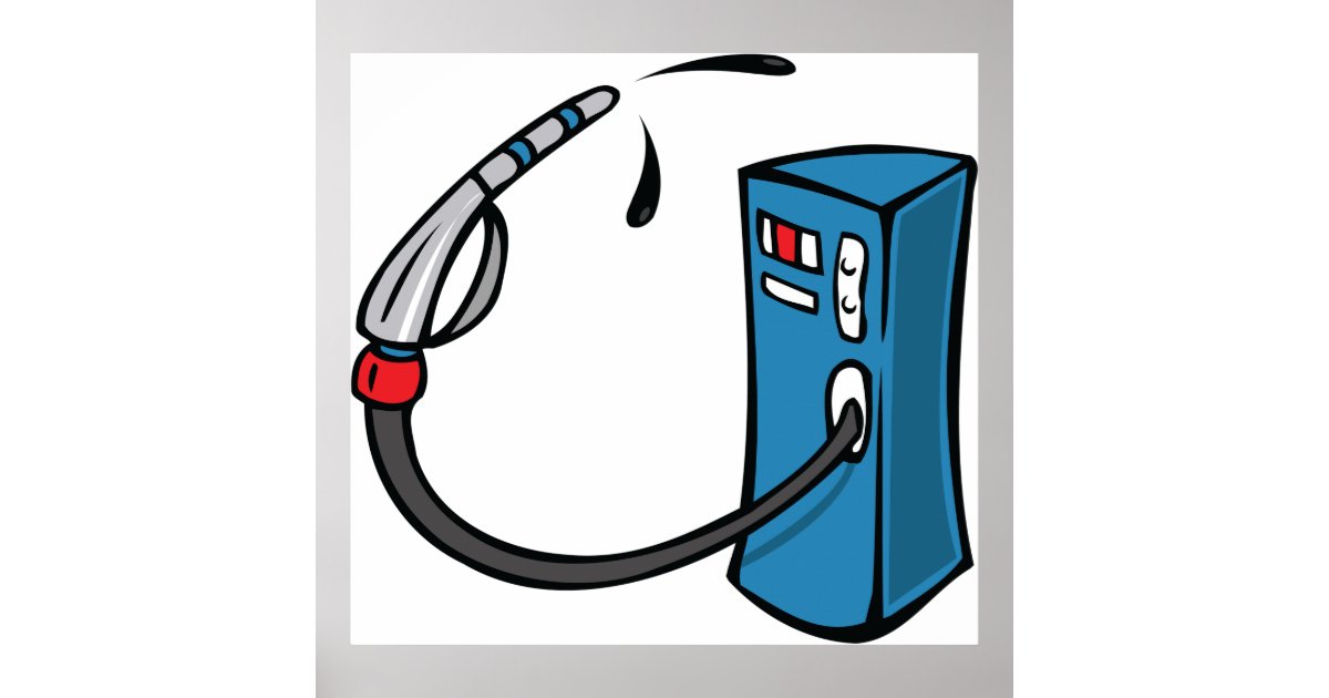 Funny Gas Pump Fuel Station Poster | Zazzle