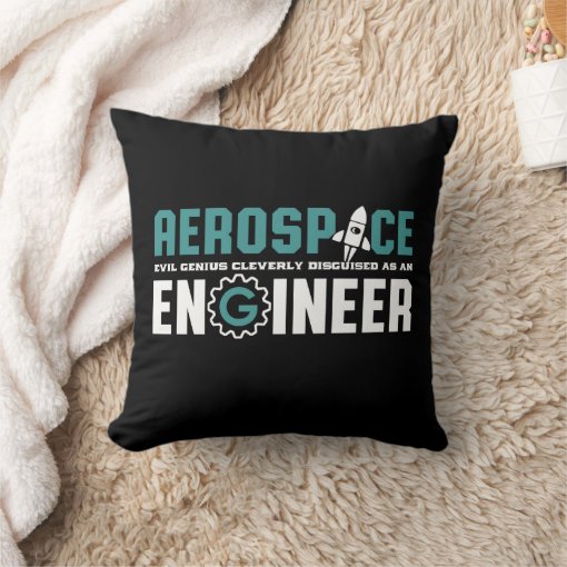 Funny Geek Engineer Aerospace Engineering Major Throw Pillow | Zazzle