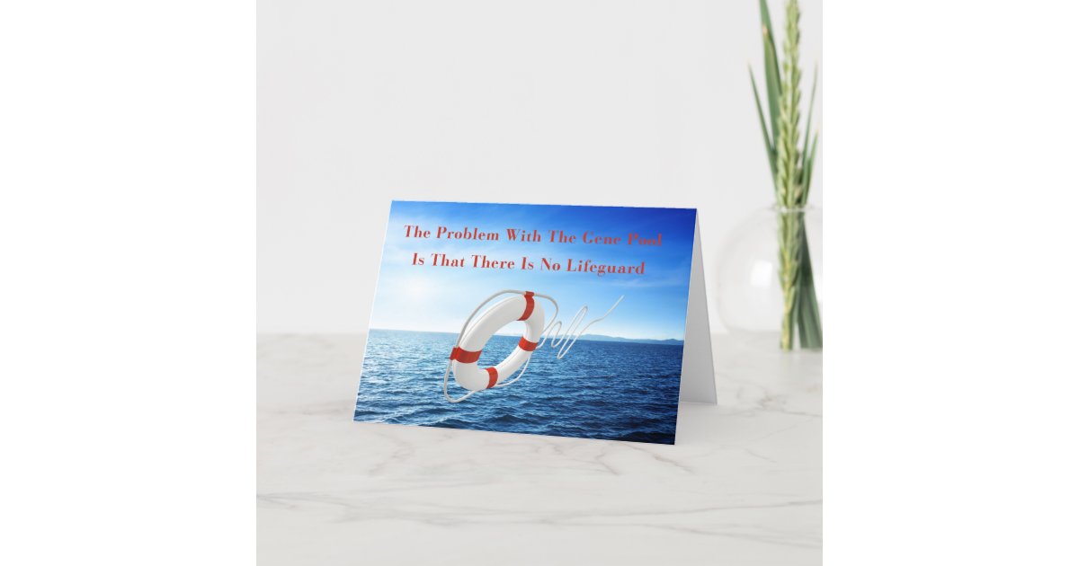 Funny Gene Pool Lifeguard Greeting Card | Zazzle