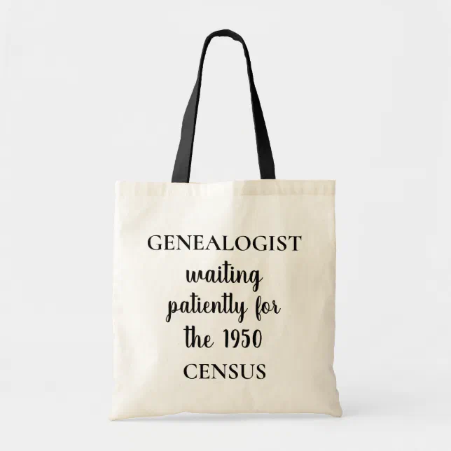 Funny Genealogy Genealogist Census Tote Bag | Zazzle