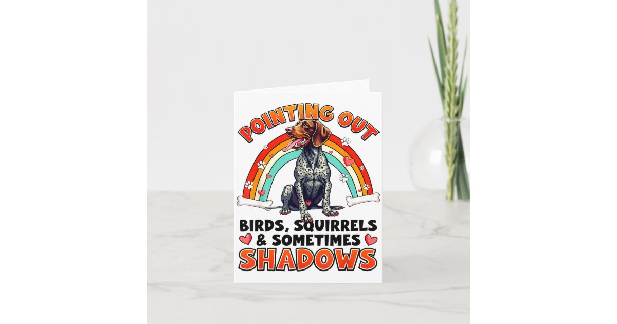 Funny German Shorthaired Inter Design For Dog Love Card | Zazzle