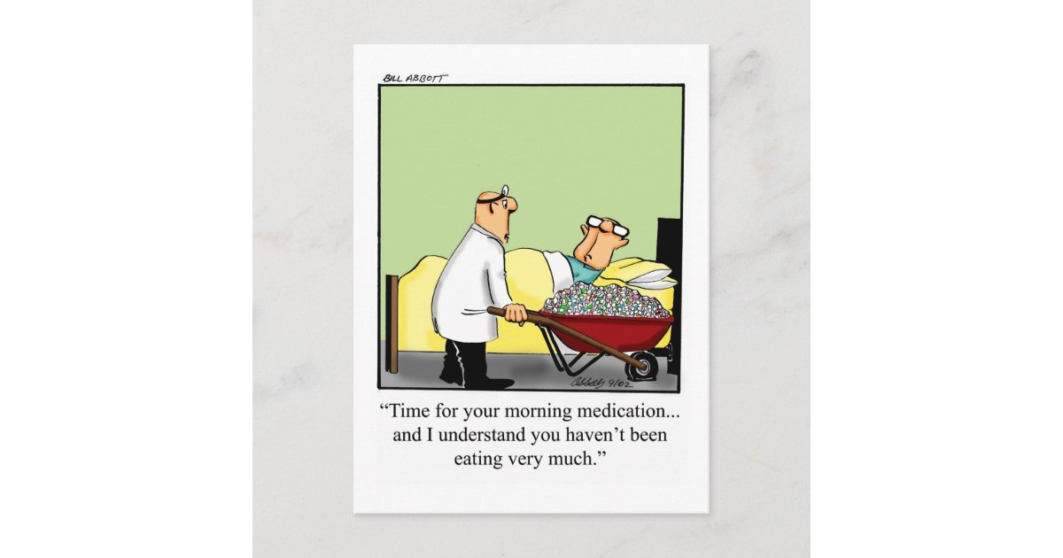 Funny Get Well Morning Medication Postcard | Zazzle