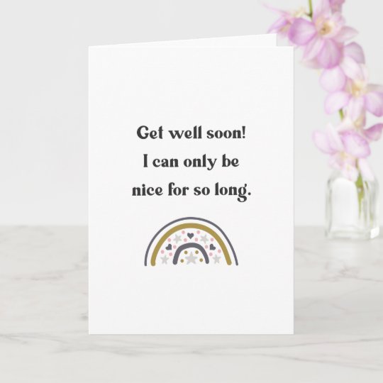 Funny Get Well Soon Humorous Card | Zazzle.com