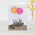 Funny Get Well Soon Raccoon Balloons Card | Zazzle