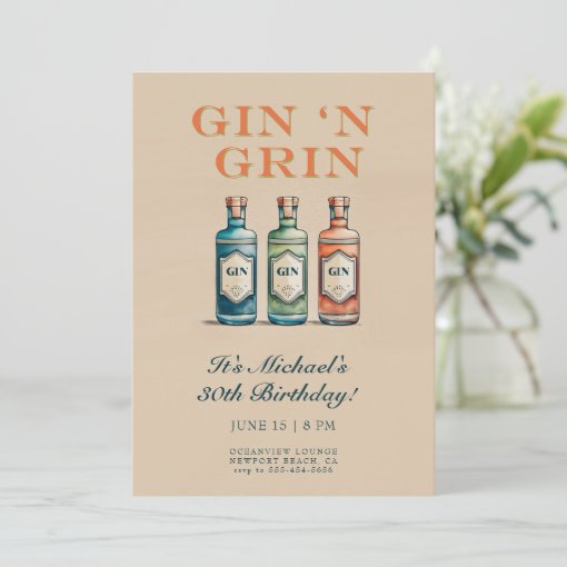 Funny Gin n Grin Bottle Humorous Men 30th Birthday Invitation | Zazzle