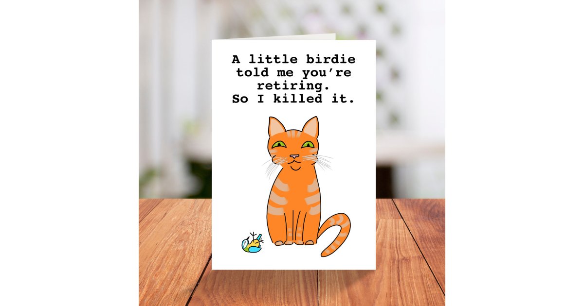 Funny ginger cat retirement card | Zazzle