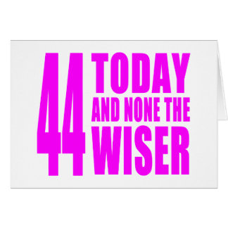 Funny 44th Birthday Cards - Greeting & Photo Cards | Zazzle