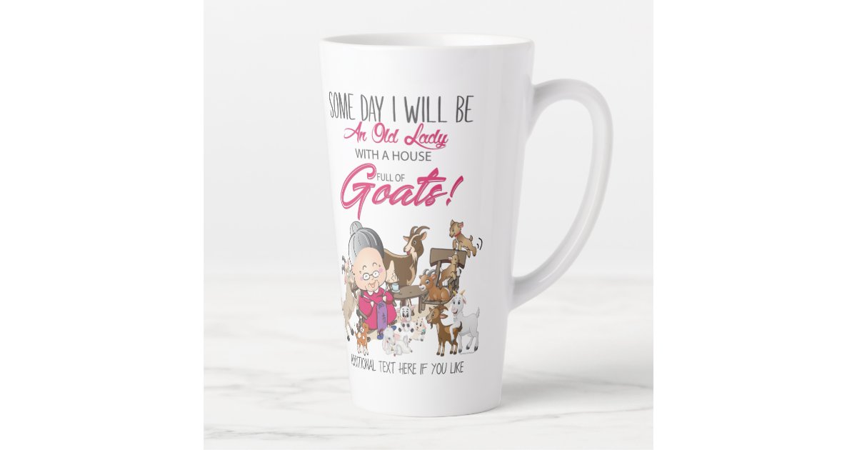 Funny Goats- Old Lady House Full of Goats Latte Mug | Zazzle