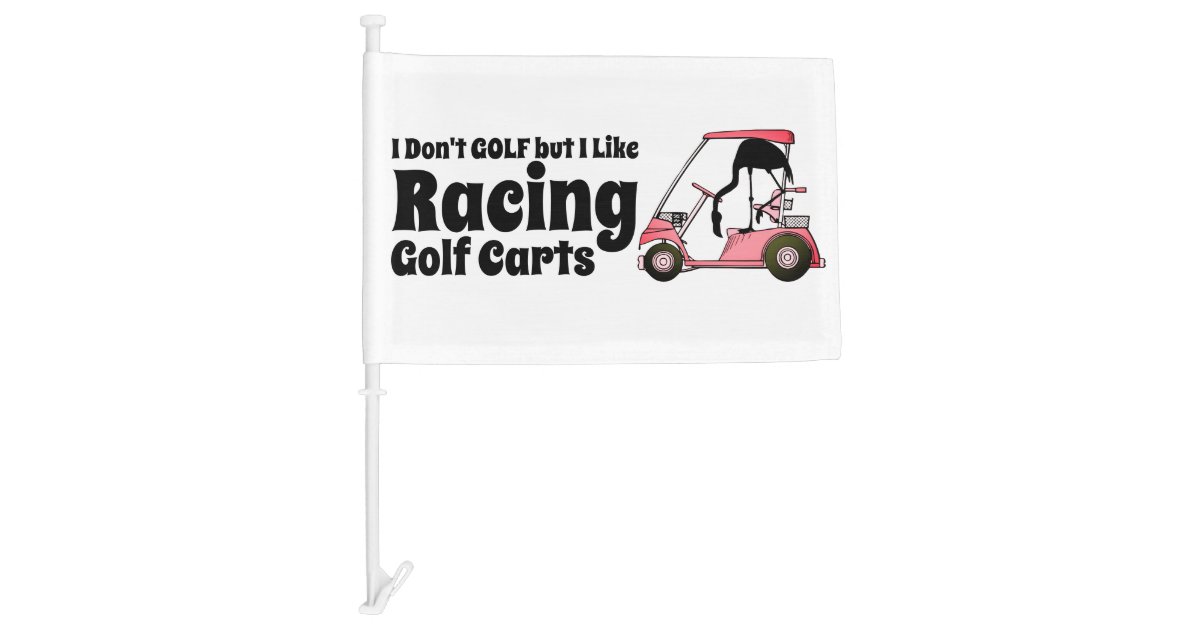 Funny Golf Cart Racing Car Flag | Zazzle