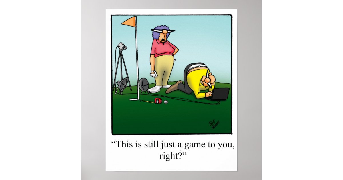Funny Golf Humor Poster Gift | Zazzle