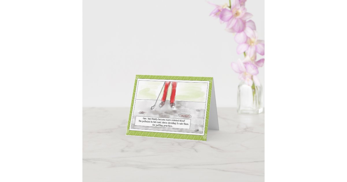 Funny Golf "Putting Into Potholes" Birthday Card | Zazzle