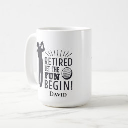 Funny Golf Retirement -Let the Fun Begin Coffee Mug | Zazzle