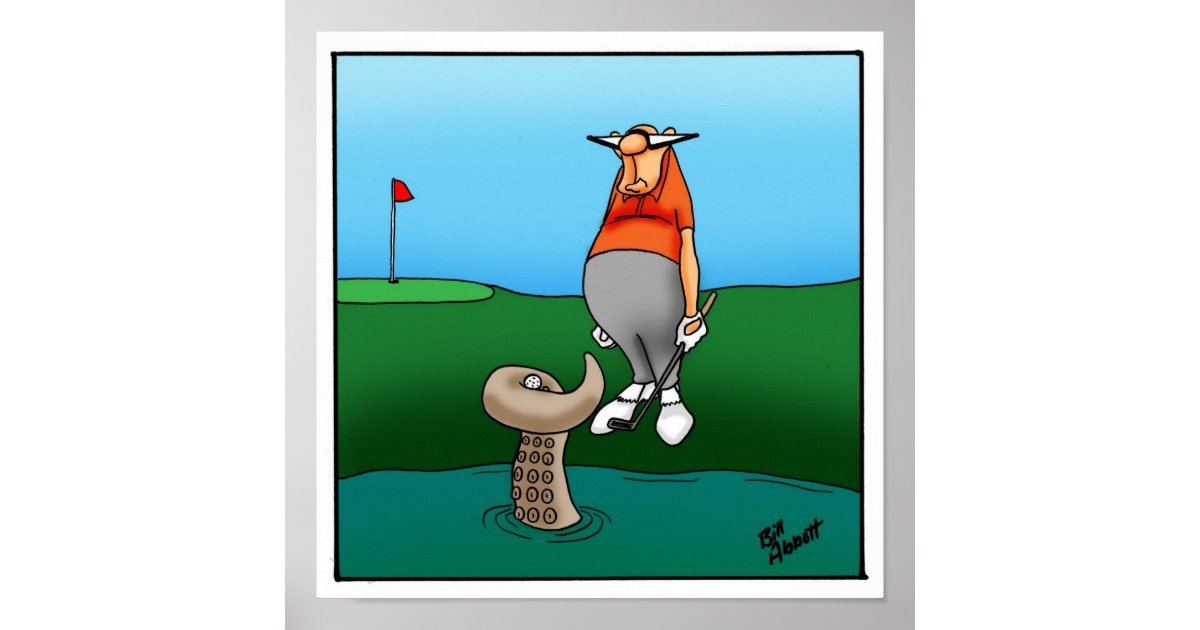Funny Golfer Humor Poster Gift | Zazzle