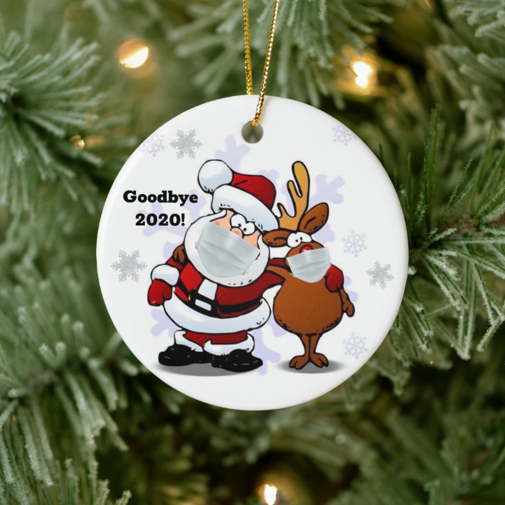 Funny Goodbye 2020 Santa Claus With Mask On Ceramic Ornament | Zazzle