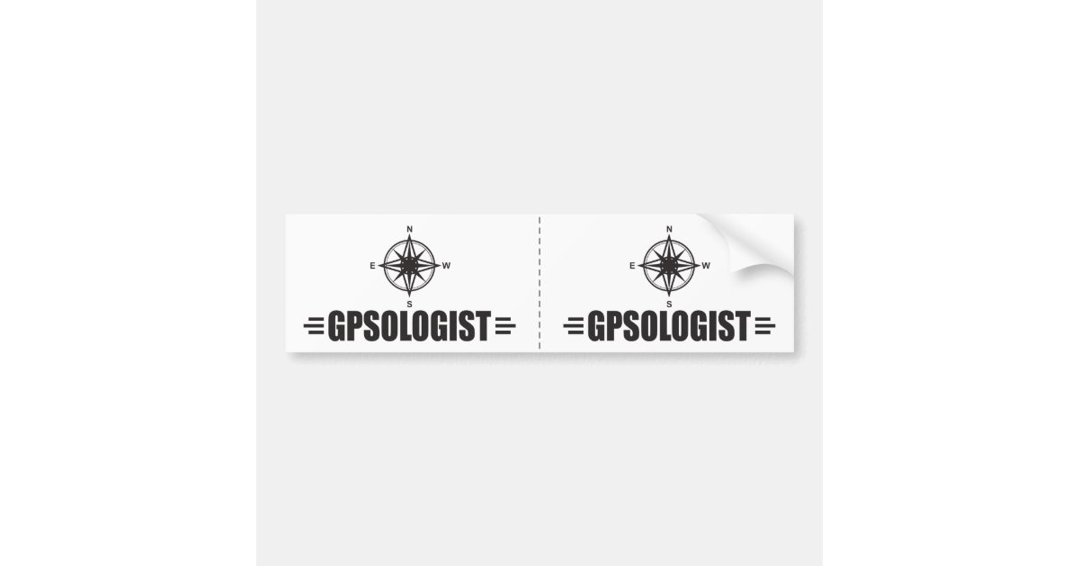 Funny GPS Bumper Sticker | Zazzle