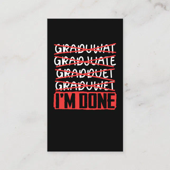 Funny Graduation Joke Sarcastic Student Graduate Business Card | Zazzle
