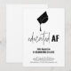 Funny Graduation Party Invitation Educated AF | Zazzle