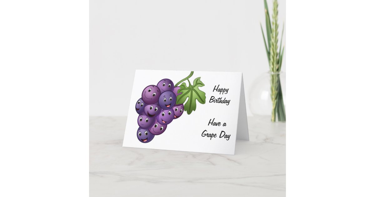 Funny Grape Birthday Card | Zazzle