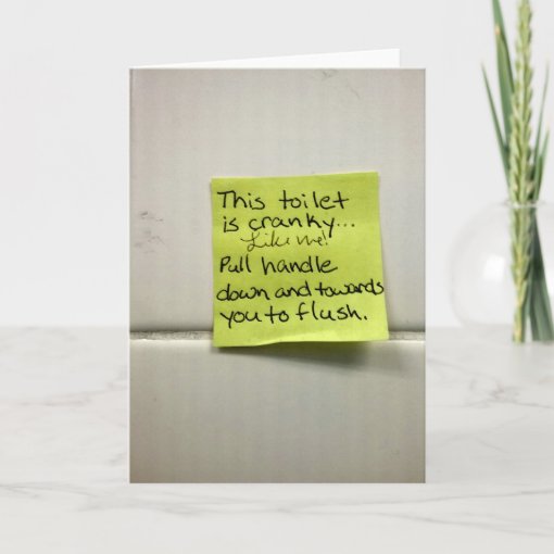 Funny Greeting Card: CRANKY TOILET SIGN PHOTO Card | Zazzle