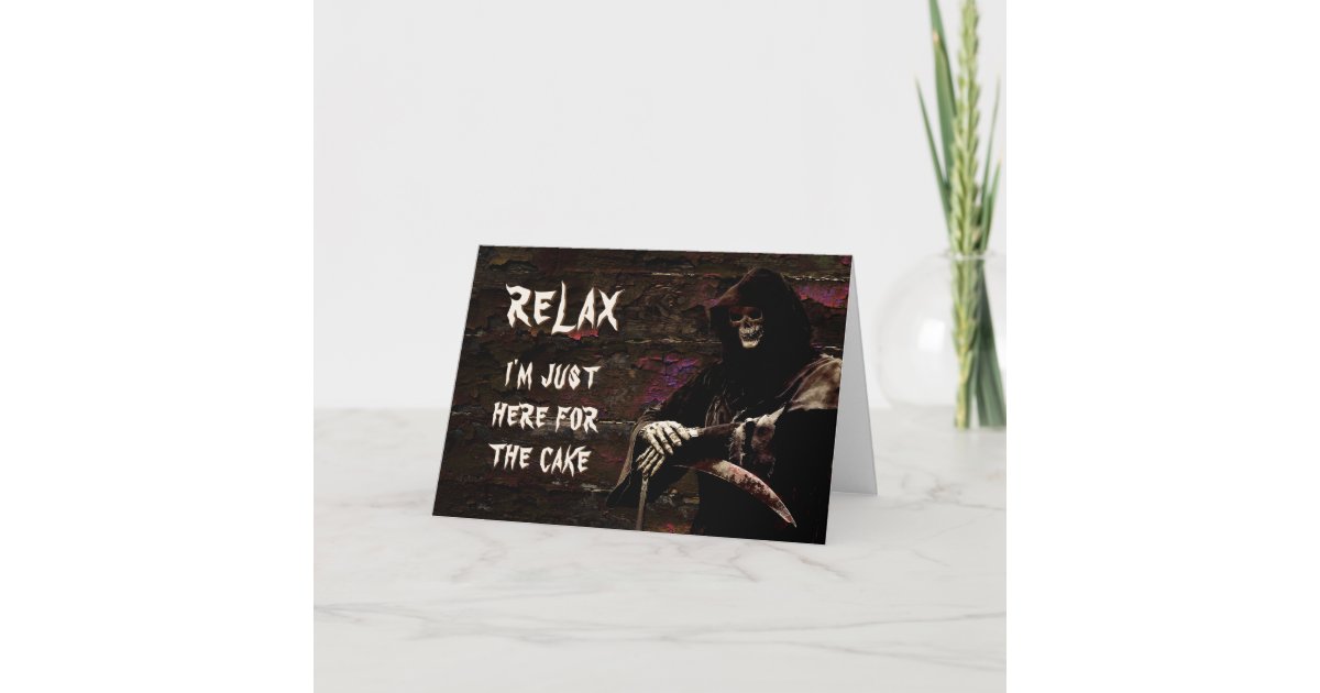 Funny Grim Reaper Birthday Card | Zazzle