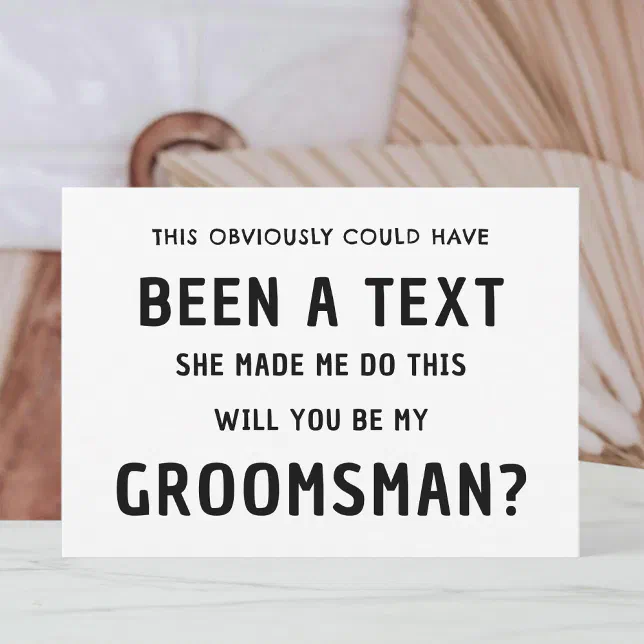 Funny Groomsmen Proposal Card | Best Man Proposal | Zazzle