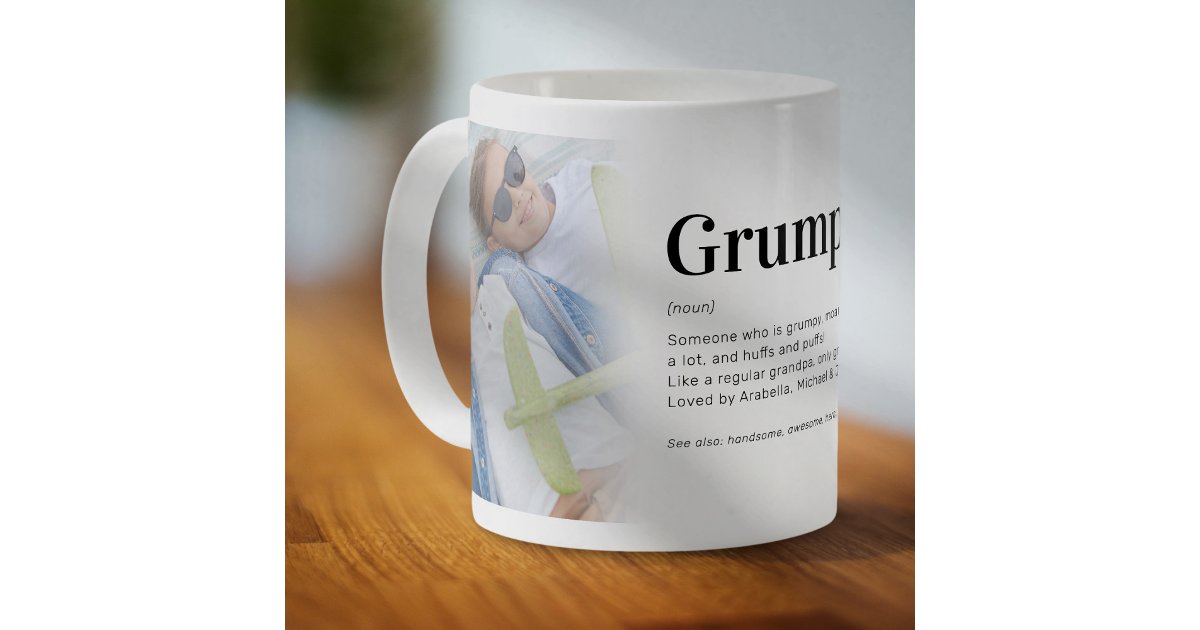 Funny Grumpa Definition Grandpa Photo Coffee Mug | Zazzle