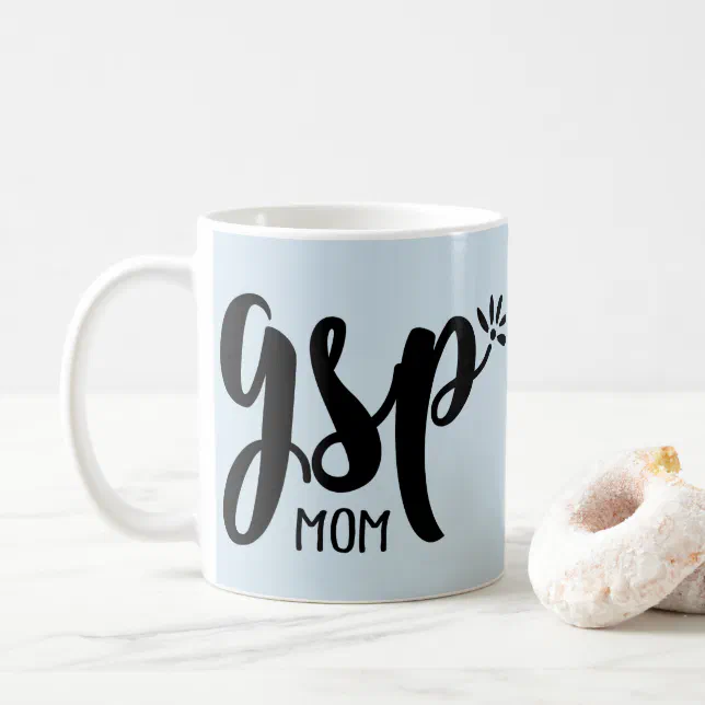 Funny GSP Mom German Shorthaired Pointer Mom Mug | Zazzle