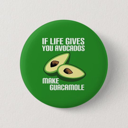 Funny Guacamole Avocado Joke Button | Zazzle.com