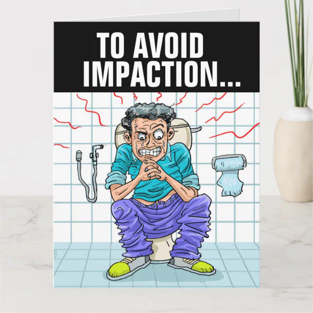 FUNNY GUY ON TOILET POOP JOKE BIRTHDAY CARD | Zazzle