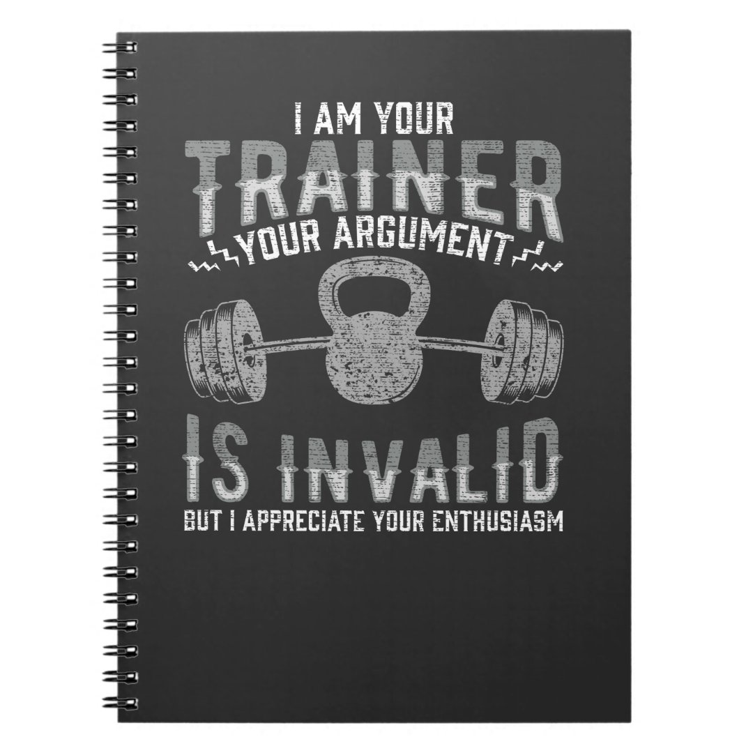 Funny Gym Workout Training Personal Trainers Notebook | Zazzle