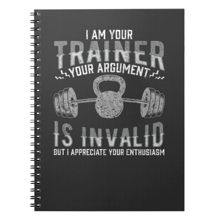 Funny Gym Workout Training Personal Trainers Notebook | Zazzle