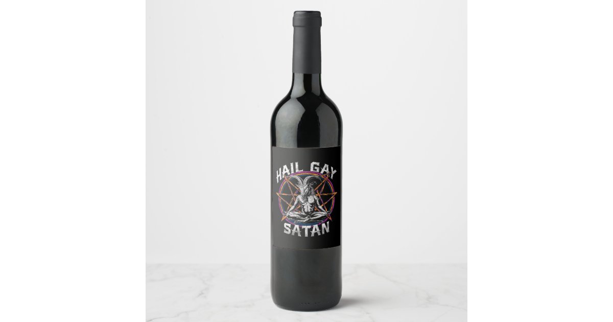 Funny Hail Gay Satan LGBT Goth Gay Pride Baphomet Wine Label | Zazzle