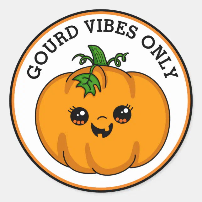 Funny Halloween | Gourd Vibes Only | Pumpkin Classic Round Sticker | Zazzle