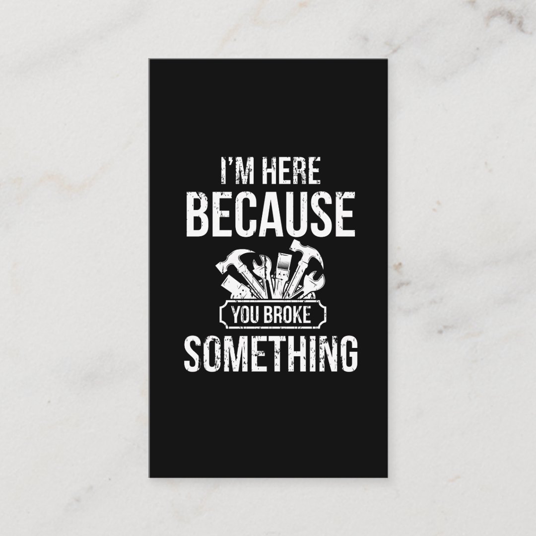 Funny Handyman Hero Craftsman Repair Humor Business Card | Zazzle