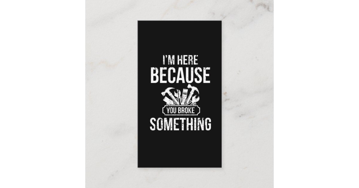 Funny Handyman Hero Craftsman Repair Humor Business Card | Zazzle