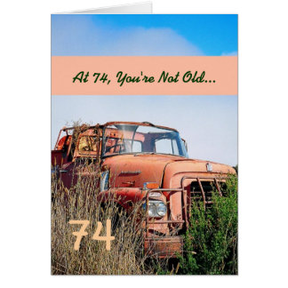 Funny 74th Birthday Cards - Greeting & Photo Cards | Zazzle