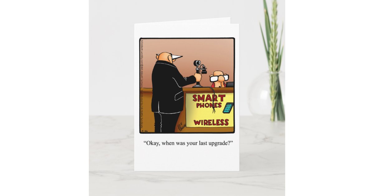 Funny Happy Birthday Humor Greeting Card | Zazzle