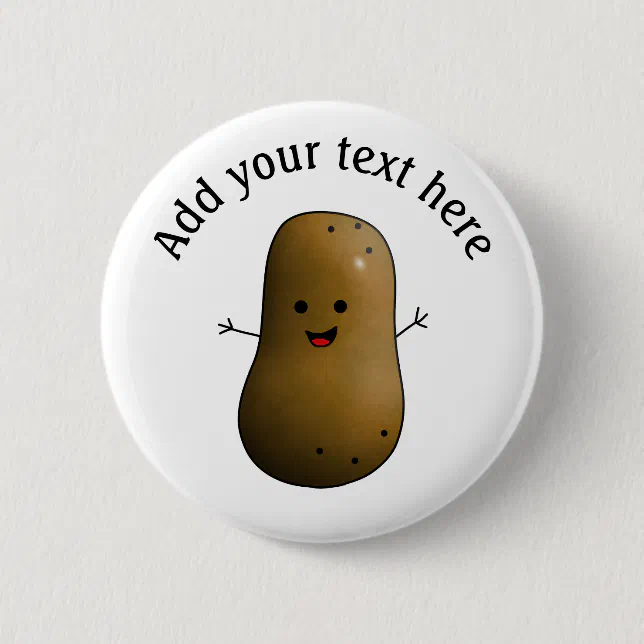 Funny Happy Potato Personalized Button | Zazzle