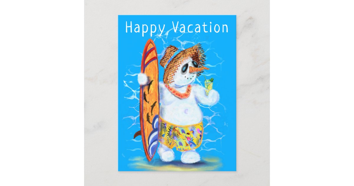 Funny Happy Vacation Card Summer Snowman Surfer | Zazzle