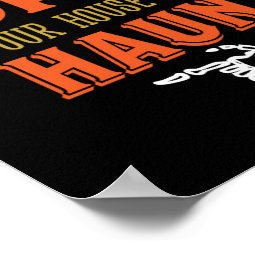 Funny Haunted House Inspirational Quote Halloween Poster | Zazzle