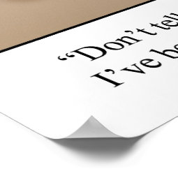 Funny Health Safety Humor Poster | Zazzle