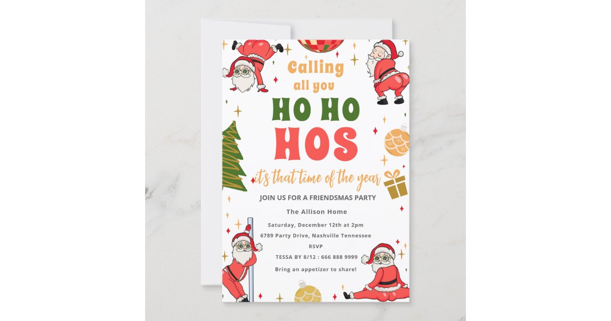 Funny Ho Ho Ho Friendsmas Christmas Party Invitation | Zazzle