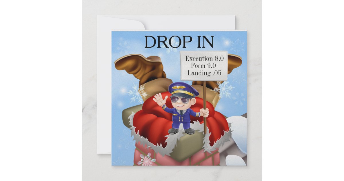 Funny Holiday - Christmas DROP IN Invitation | Zazzle