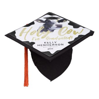 Funny Holy Cow I've Graduated Graduation Cap Topper | Zazzle