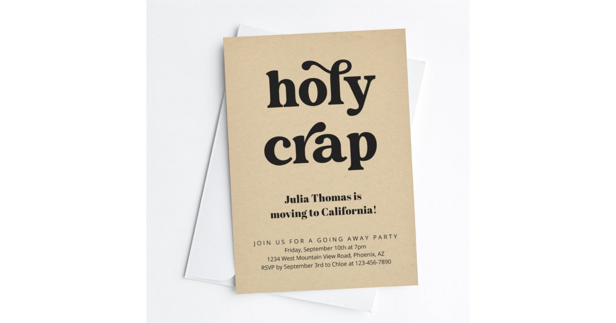 Funny Holy Crap Going Away Party Invitation | Zazzle