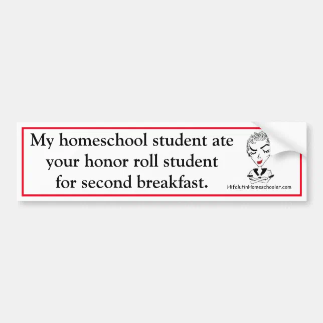 Funny Homeschool Bumper Sticker | Zazzle