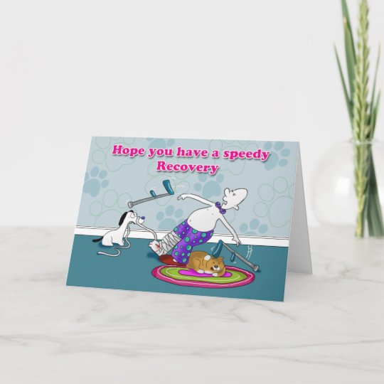 Funny hope you have a speedy recovery card | Zazzle.com