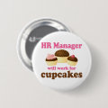 Funny HR Manager Button | Zazzle